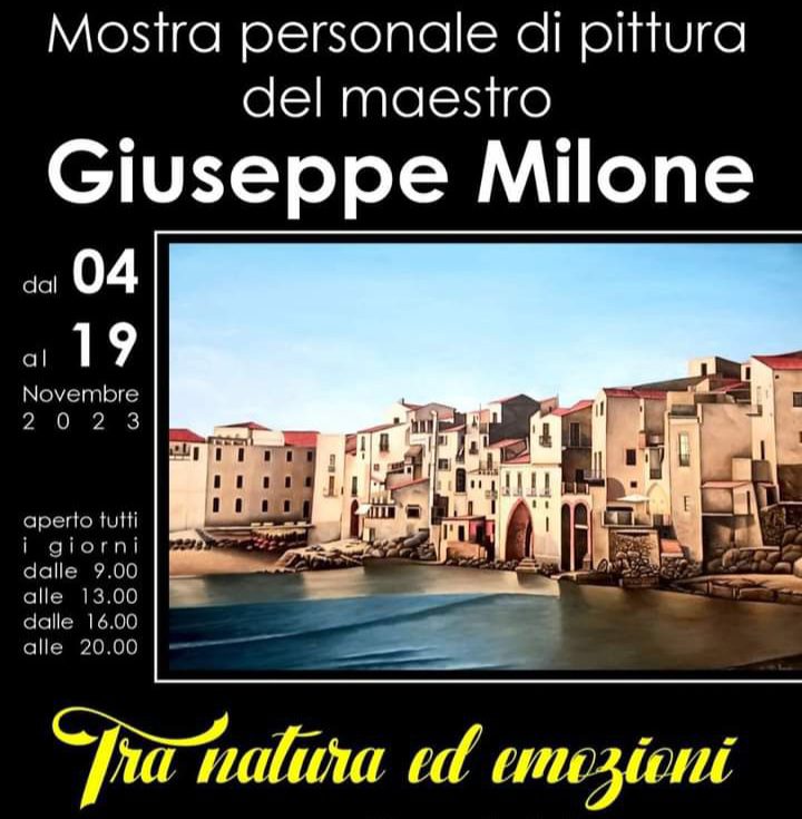 Barcellona PG. Mostra Personale di Pittura del maestro Giuseppe Milone ...