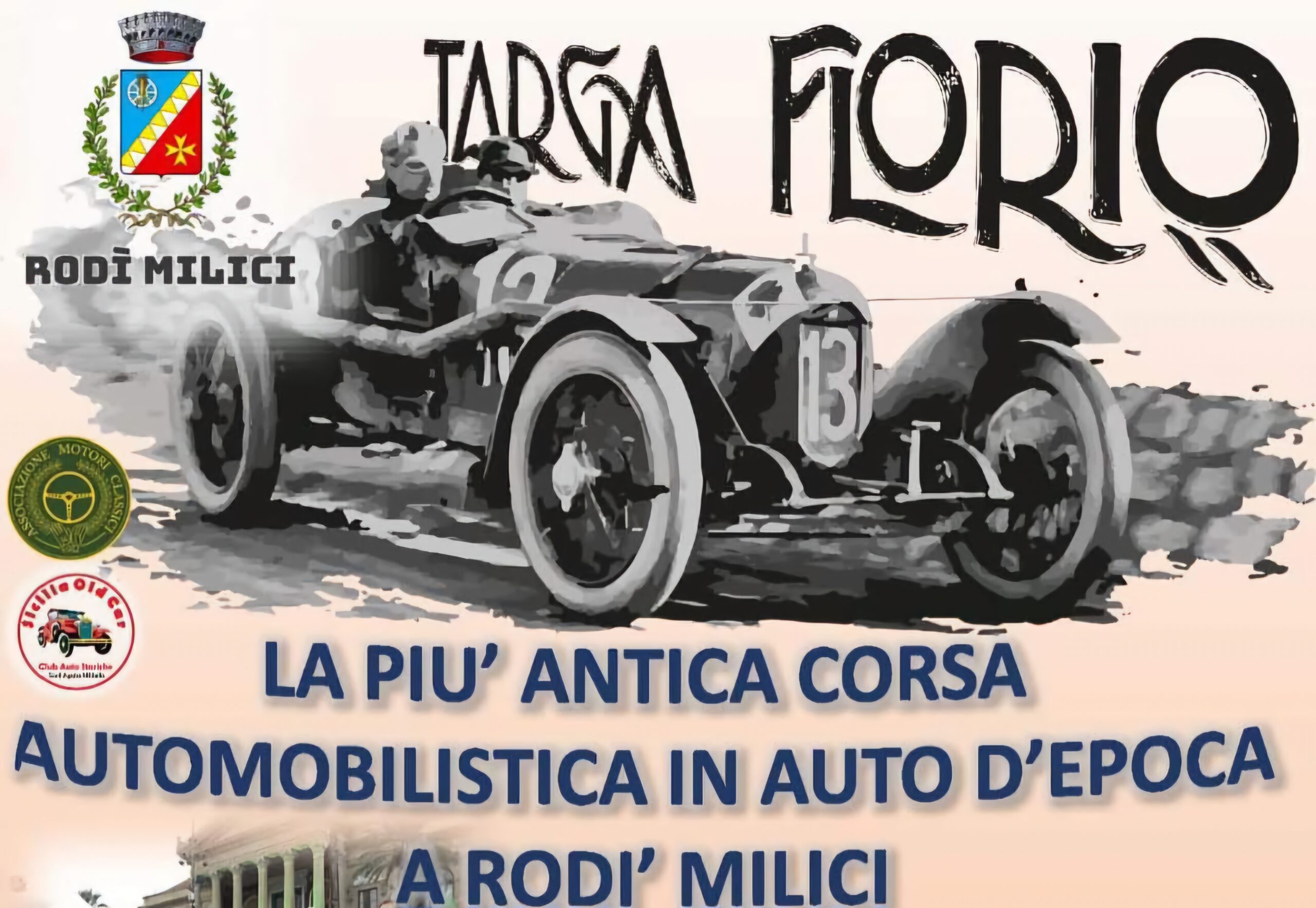 Rodì Milici. Sfilata Auto d'Epoca e Convegno su Vincenzo Florio alla ...